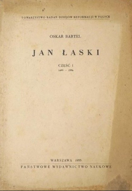 Jan Łaski - Bartel Oskar | Książka w Empik