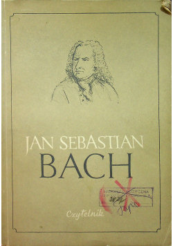 Jan Sebastian Bach - Spółdzielnia wydawnicza Czytelnik | Książka w Empik