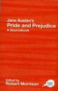 Jane Austen's Pride and Prejudice: A Routledge Study Guide and ...