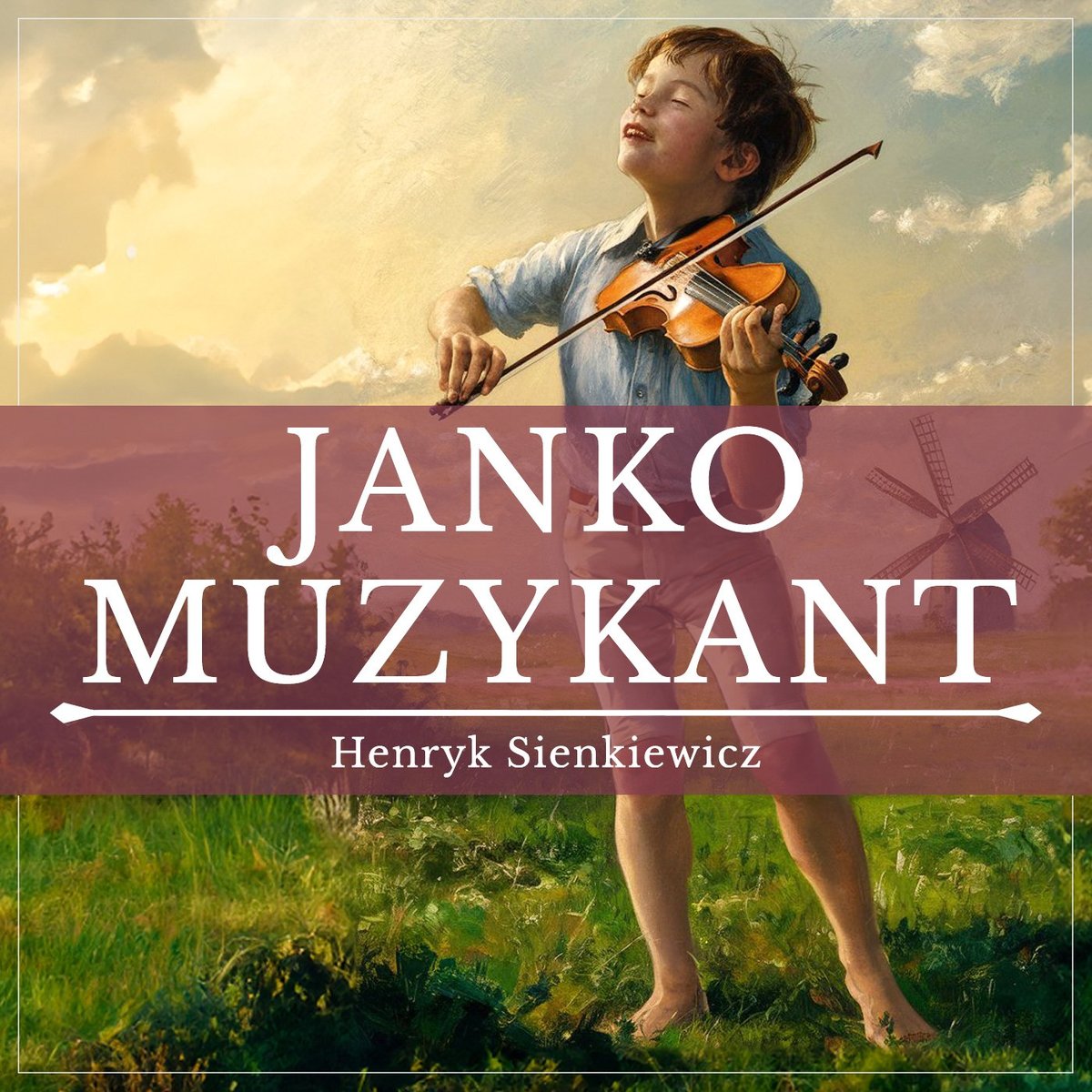 Janko Muzykant - audiobook - Sienkiewicz Henryk | Audiobook Sklep EMPIK.COM