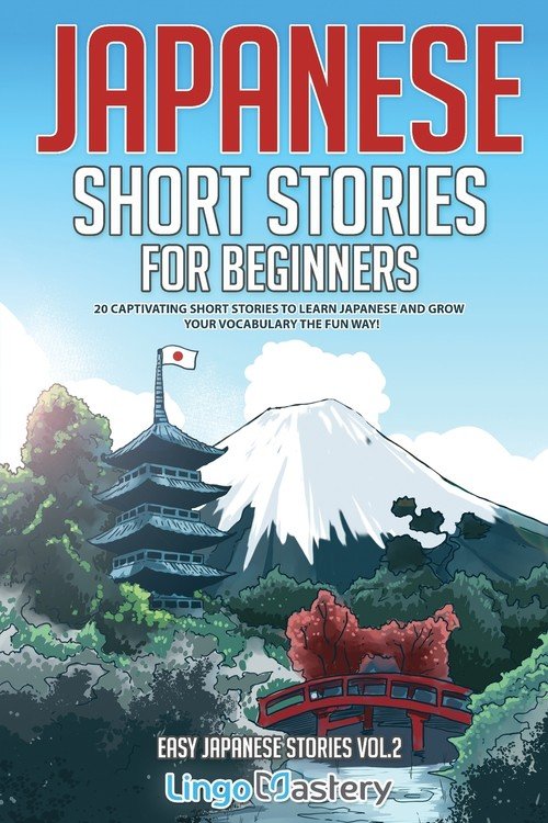 Japanese Short Stories for Beginners - Mastery Lingo | Książka w Empik