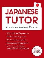 Japanese Tutor: Grammar and Vocabulary Workbook (Learn Japanese with ...