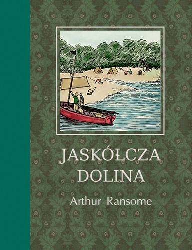 Jaskółcza Dolina. Jaskółki i Amazonki. Tom 2 - Ransome Arthur | Książka ...