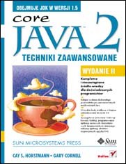 Java 2. Techniki zaawansowane - Opracowanie zbiorowe | Książka w Empik