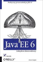Java EE 6. Leksykon kieszonkowy - ebook epub - Gupta Arun | Ebook Sklep ...