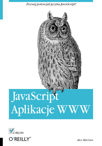 JavaScript. Aplikacje WWW - MacCaw Alex | Książka w Empik
