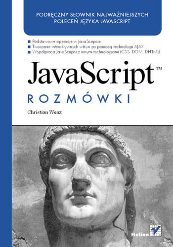 JavaScript. Rozmówki - Wenz Christian | Książka w Empik