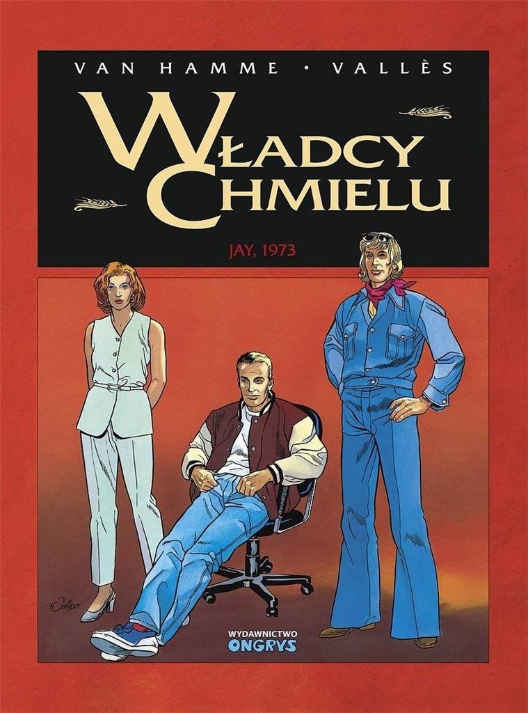 Jay, 1973. Władcy chmielu. Tom 6 - Van Hamme Jean | Książka w Empik