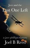 Jazz and the Last One Left - Joel Reed B. | Książka w Empik