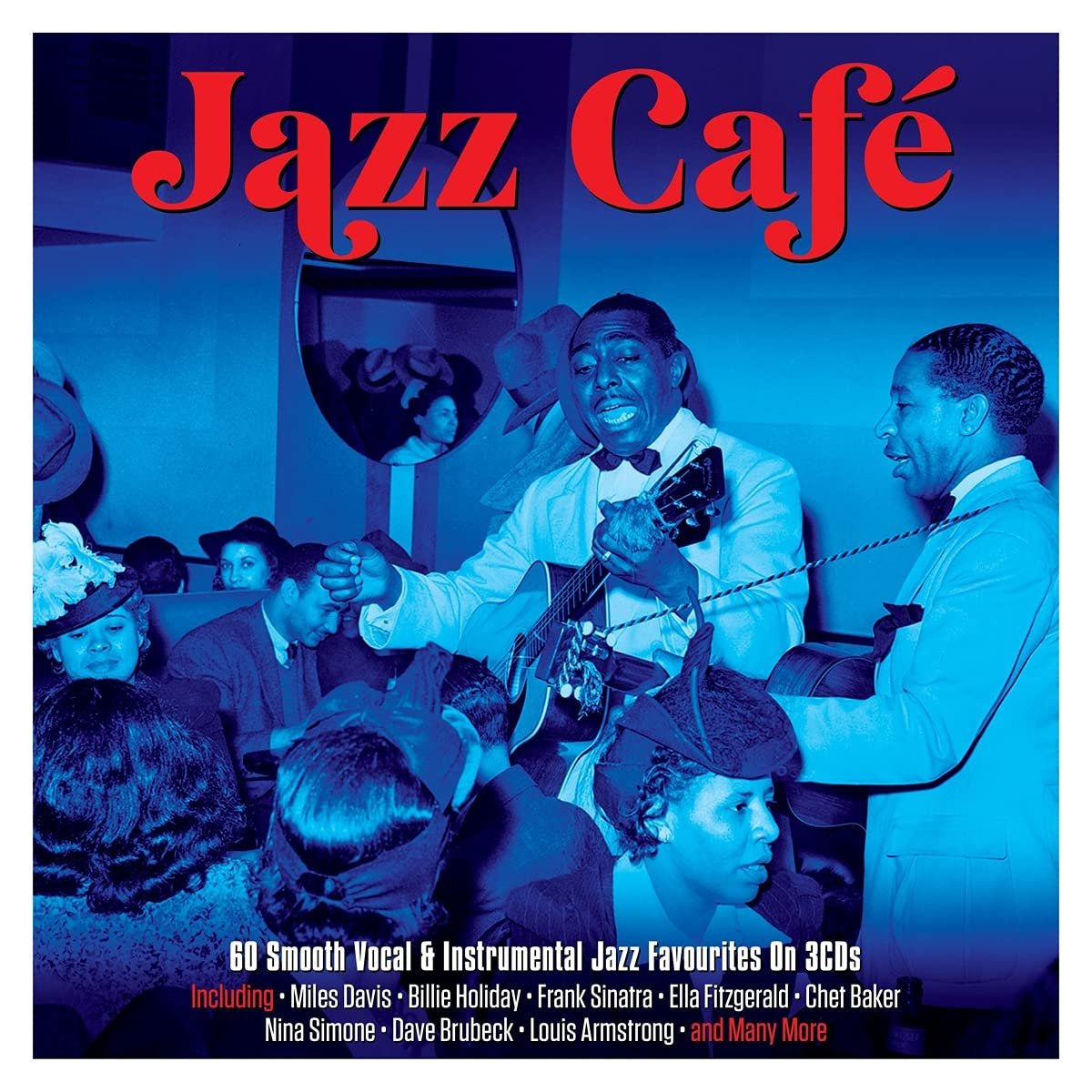 Jazz Cafe: 60 Smooth Vocal & Instrumental Jazz Favourites (Limited ...