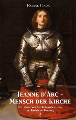 Jeanne d'Arc - Mensch der Kirche - Christiana-Verlag | Książka w Empik