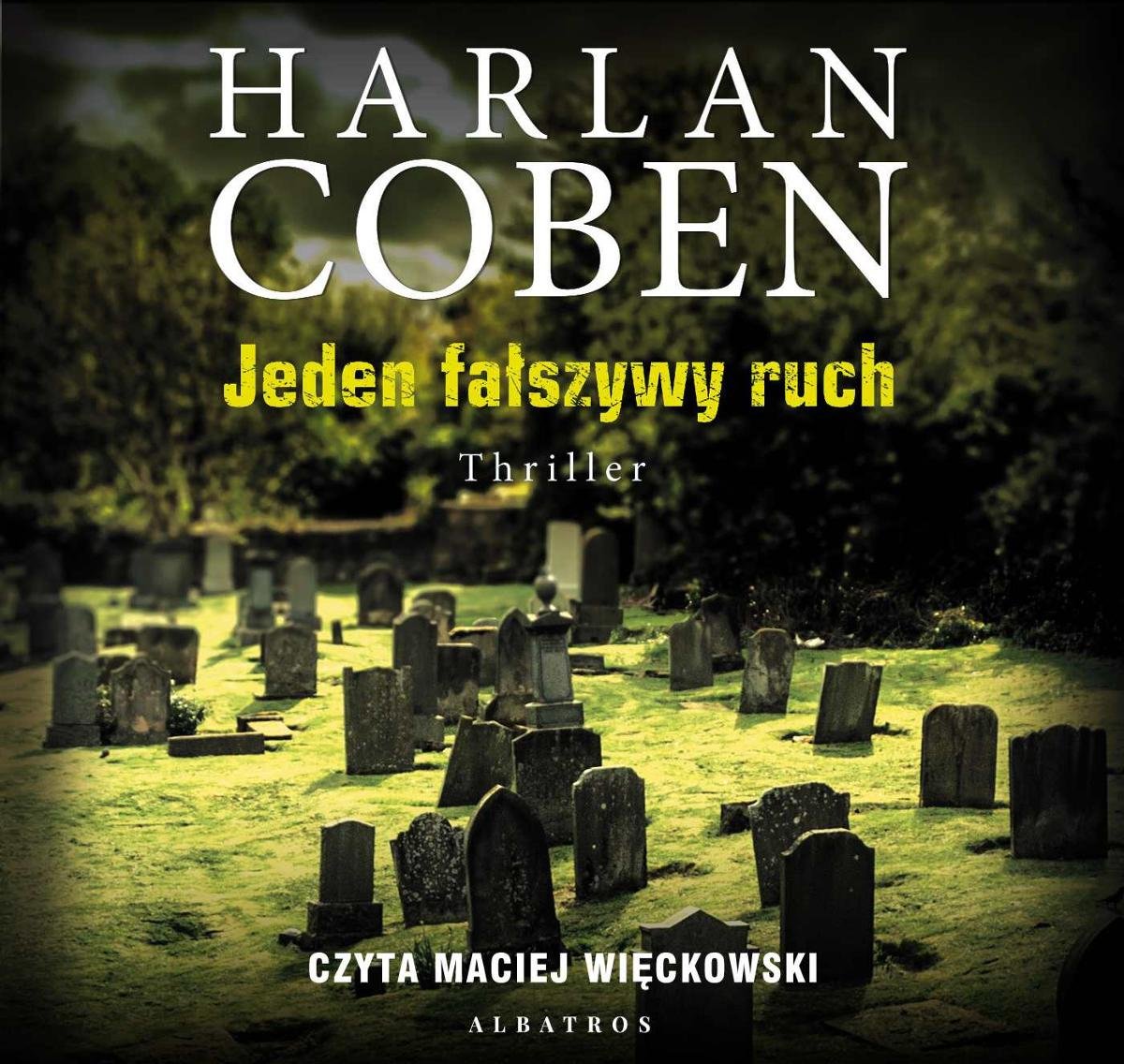 Jeden fałszywy ruch. Myron Bolitar. Tom 5 - audiobook - Coben Harlan ...