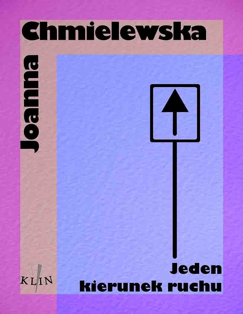 Jeden kierunek ruchu - ebook mobi - Chmielewska Joanna | Ebook Sklep ...
