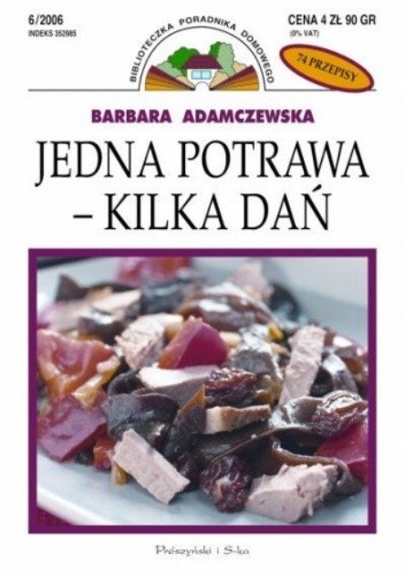 Jedna Potrawa Kilka Dań - Adamczewska Barbara | Książka w Empik