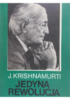 Jedyna rewolucja - Krishnamurti Jiddu | Książka w Empik