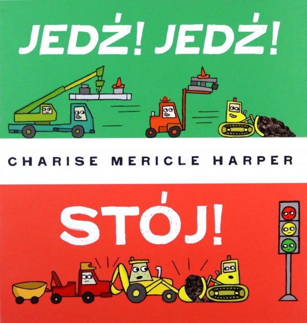 Jedź! Jedź! Stój! - Charise Harper | Książka w Empik