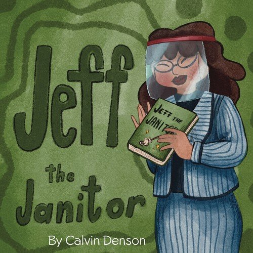 Jeff the Janitor - Calvin Denson | Książka w Empik