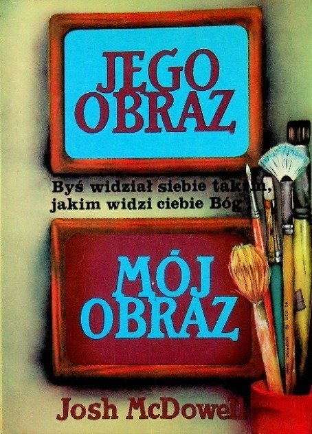 Jego obraz mój obraz - Mcdowell Josh | Książka w Empik