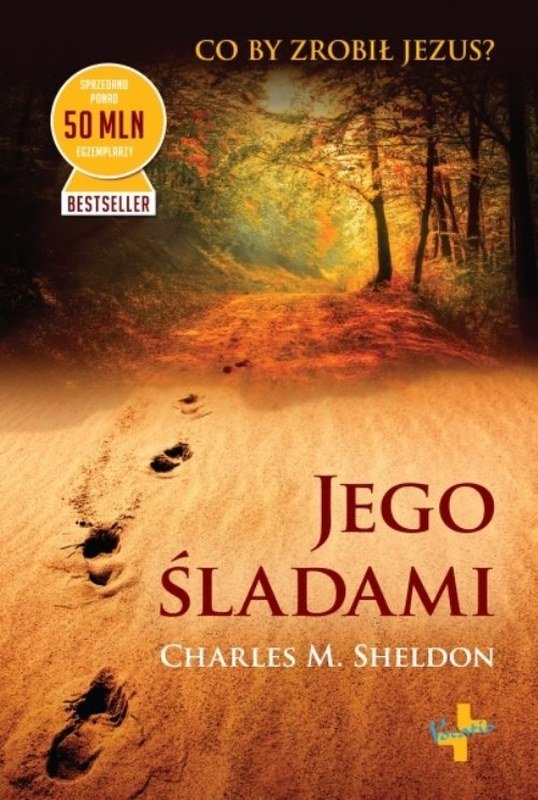 Jego śladami - Charles M. Sheldon | Książka w Empik