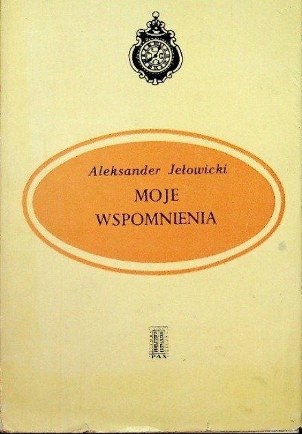Jełowicki Moje wspomnienia - Opracowanie zbiorowe | Książka w Empik