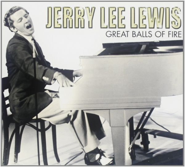 Jerry Lee Lewis-Great Balls of Fire - Jerry Lee Lewis | Muzyka Sklep ...