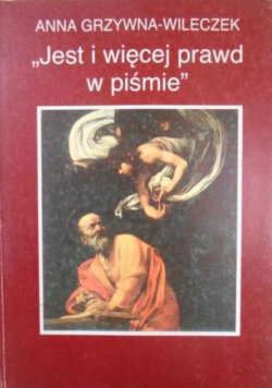 Jest i więcej prawd w piśmie - | Książka w Empik