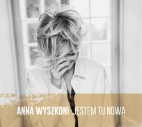 Jestem tu nowa (Deluxe Edition) - Wyszkoni Anna | Muzyka Sklep EMPIK.COM