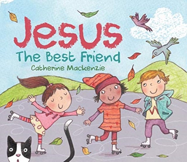 Jesus - the Best Friend - Catherine MacKenzie | Książka w Empik