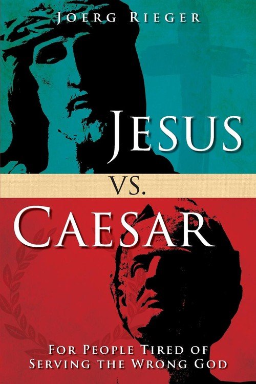 Jesus vs. Caesar - Joerg Rieger | Książka w Empik