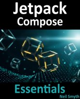 Jetpack Compose Essentials : Developing Android Apps with Jetpack ...