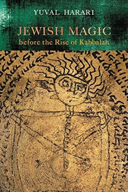 Jewish Magic before the Rise of Kabbalah - Yuval Harari | Książka w Empik