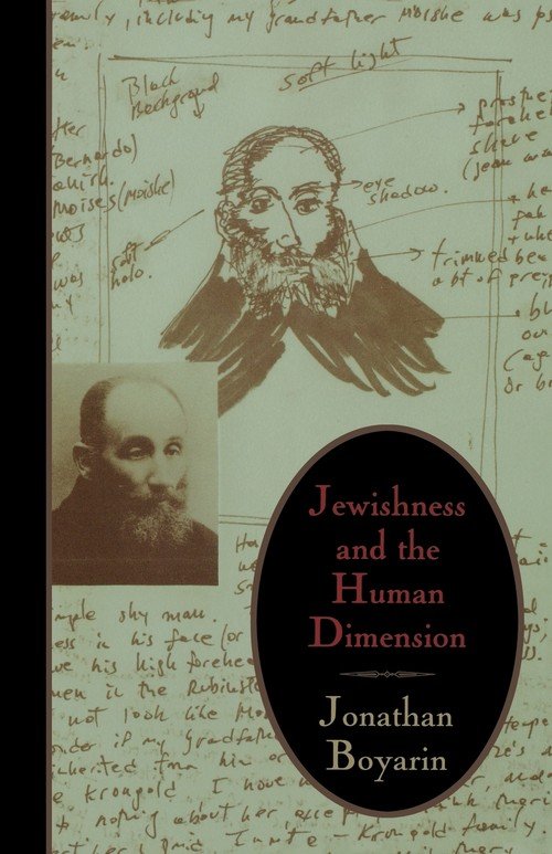 Jewishness and the Human Dimension - Boyarin Jonathan | Książka w Empik