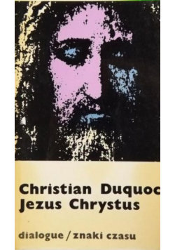 Jezus Chrysus, Znaki Czasu - | Książka w Empik