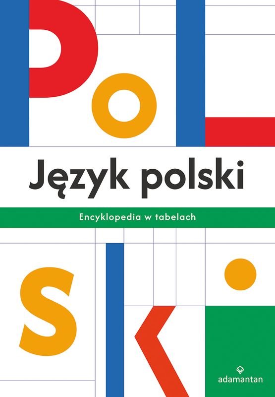 Język polski. Encyklopedia w tabelach - Opracowanie zbiorowe | Książka w Empik