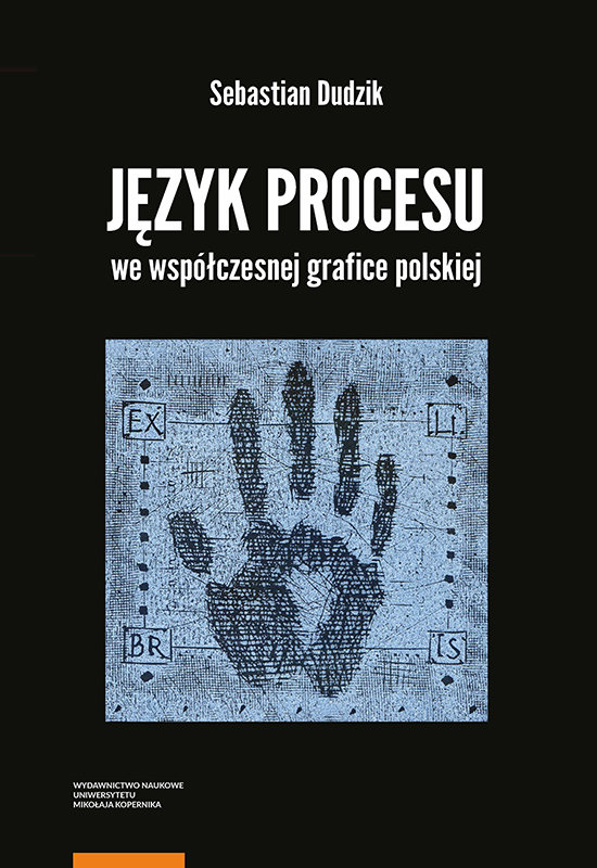 Język procesu we współczesnej grafice polskiej - Sebastian Dudzik | Książka w Empik
