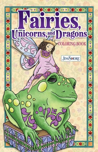 Jim Shore Fairies, Gnomes & Dragons Coloring Book - Jim Shore | Książka ...