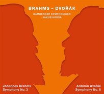 Johannes Brahms Symphony No. 3 / Antonin Dvorak Symphony No. 8 ...