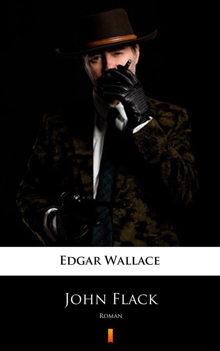John Flack - ebook epub - Edgar Wallace | Ebook Sklep EMPIK.COM