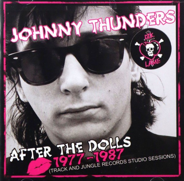 Johnny Thunders: After The Dolls 1977-1987 - Thunders Johnny | Muzyka ...