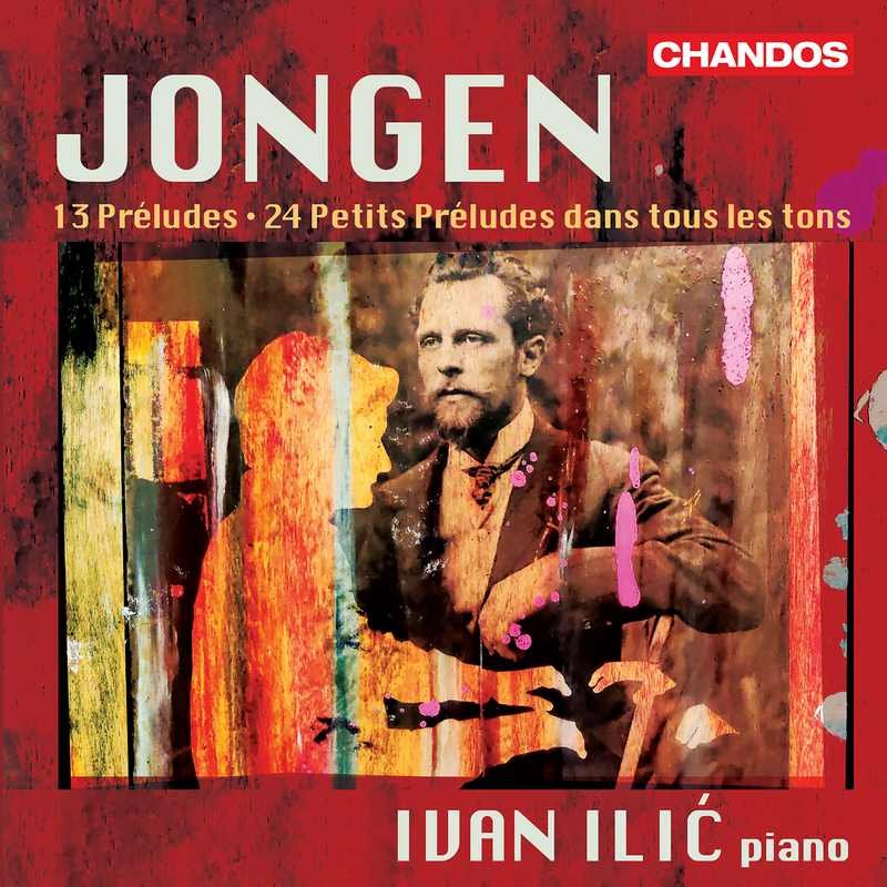 Jongen: Préludes for Piano - Ilic Ivan | Muzyka Sklep EMPIK.COM
