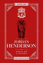 Jordan Henderson: Notes On A Season: Liverpool FC - Jordan Henderson ...