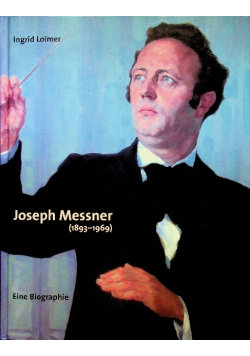 Joseph Messner ( 1893 - 1969 ) z 2 CD - | Książka w Empik