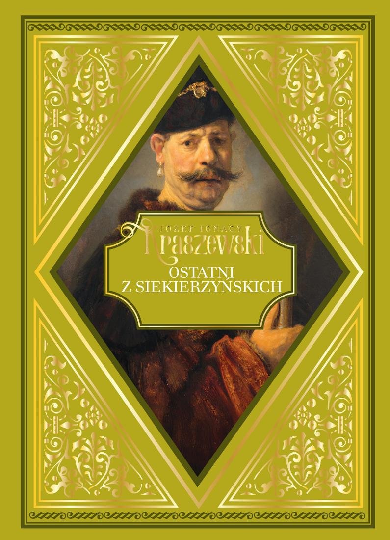 Józef Ignacy Kraszewski - Hachette Polska Sp. z o.o. | Prasa Sklep ...