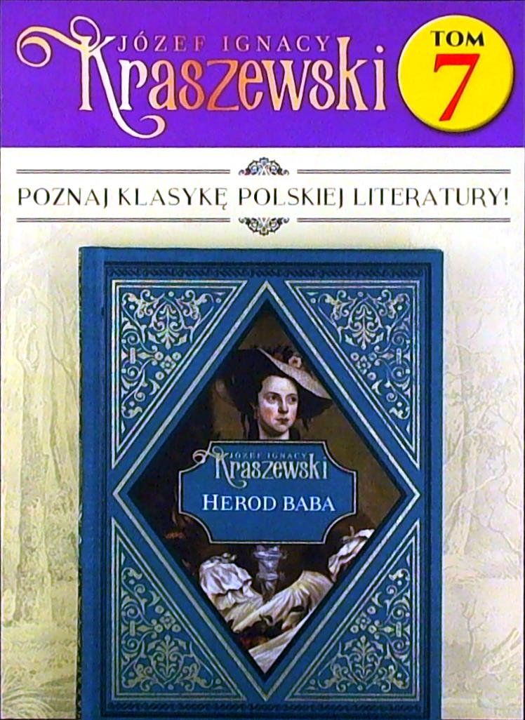 Józef Ignacy Kraszewski Tom 7 - Hachette Polska Sp. z o.o. | Prasa ...