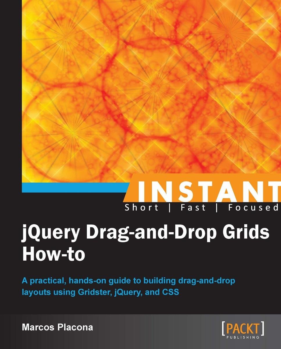 jQuery Drag-and-Drop Grids How-to - ebook epub - Marcos Placona | Ebook ...