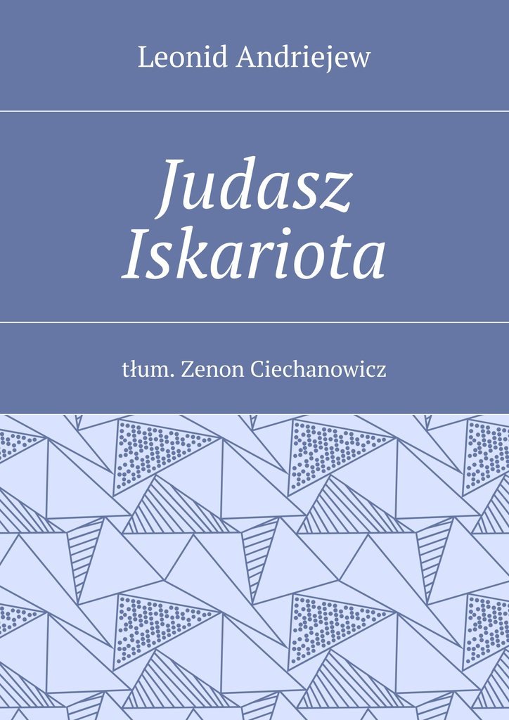 Judasz Iskariota - ebook mobi - Leonid Andriejew | Ebook Sklep EMPIK.COM