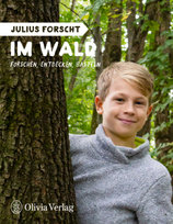 Julius forscht - Im Wald - Olivia Verlag | Książka w Empik