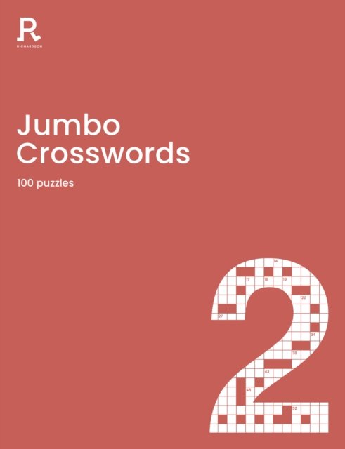 Jumbo Crosswords Book 1: A Crossword Book For Adults Containing 100 ...
