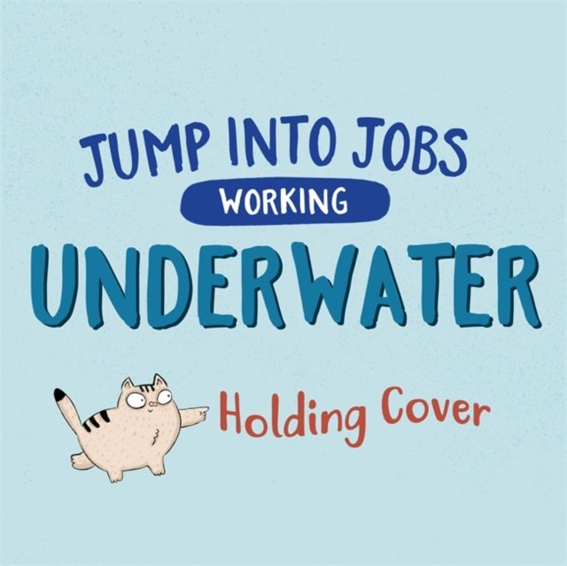 Jump into Jobs: Working Underwater - Kay Barnham | Książka w Empik