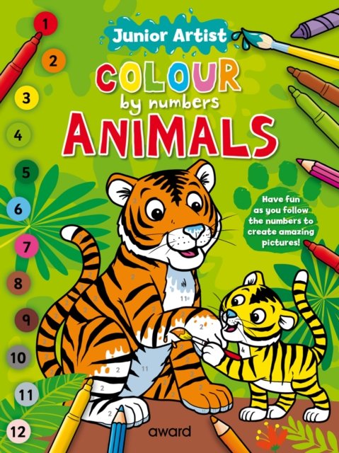 Junior Artist Colour By Numbers. Animals - Opracowanie zbiorowe ...